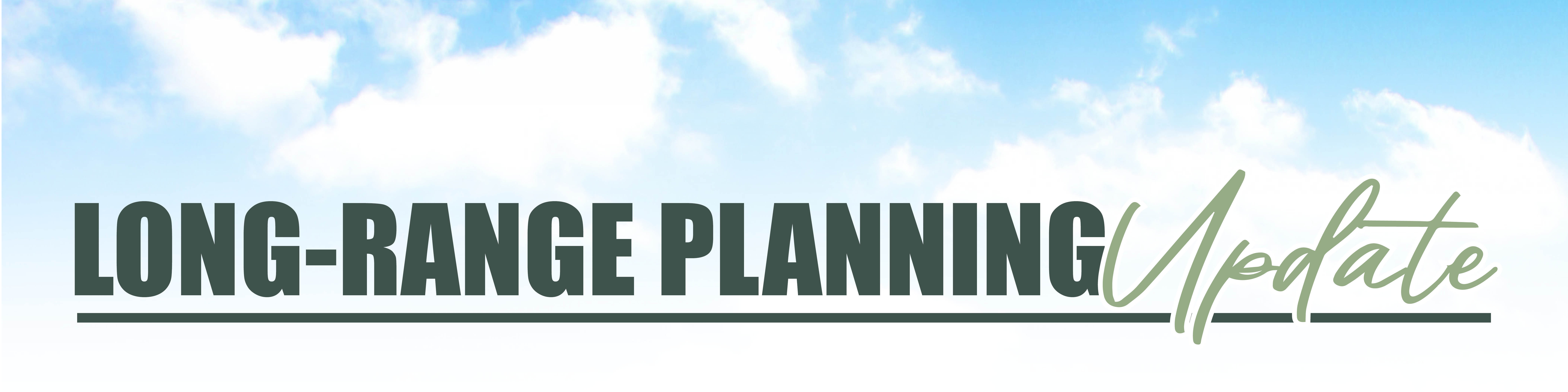 FSLF Long-Range Planning