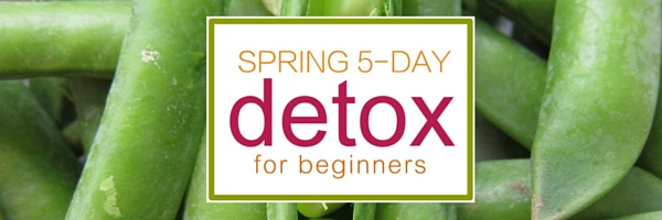 5 Day Spring Detox for Beginners