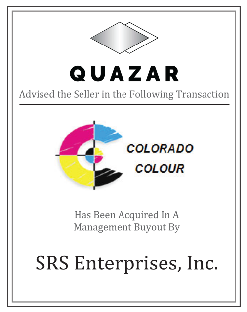 Selected Transactions | Quazar, Inc. | Minneapolis, MN